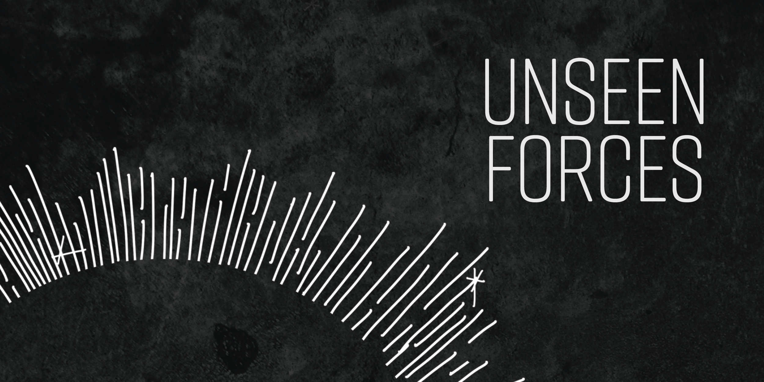 Unseen forces - The Gateway