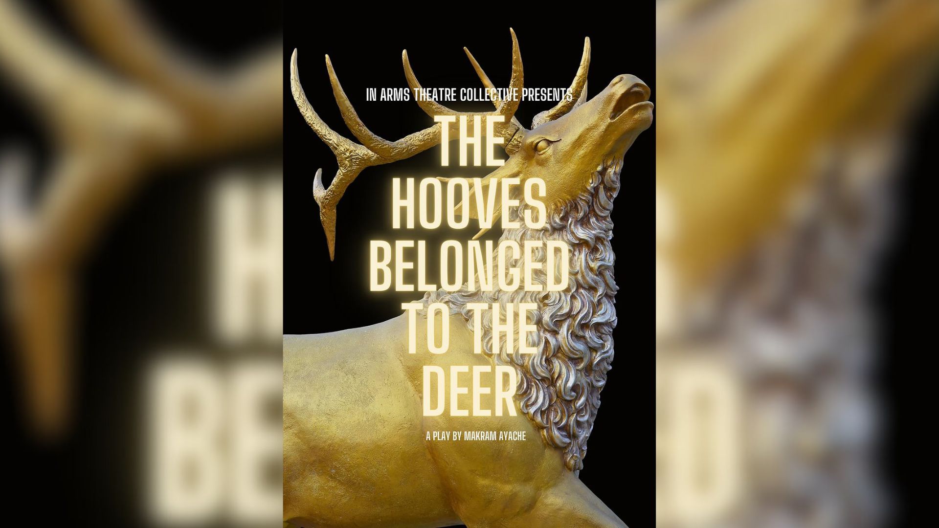 Play Review: 'The Hooves Belonged to the Deer' - The Gateway