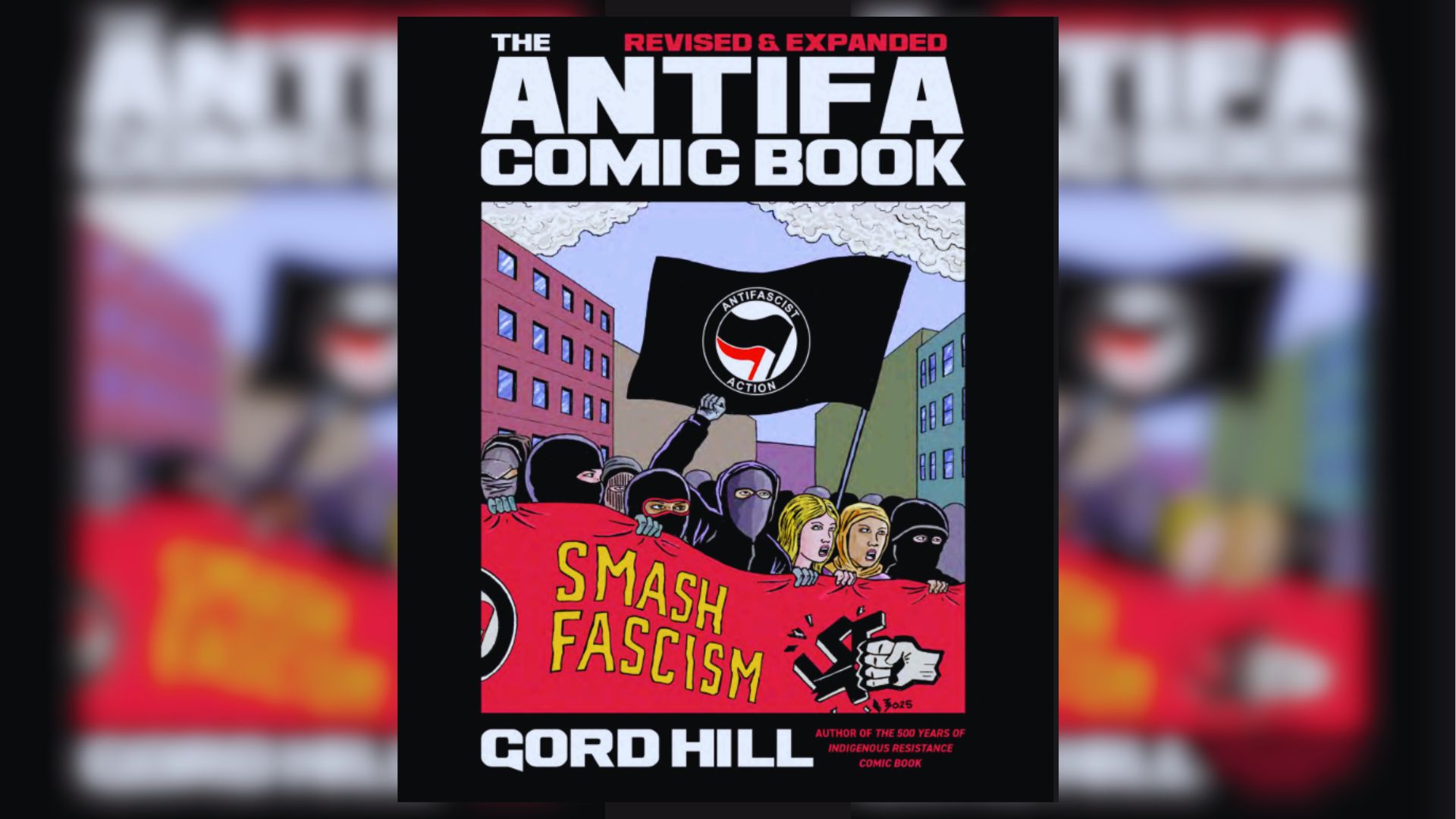 Fascism and anti-fascism in Canada: The Antifa Comic Book - The Gateway