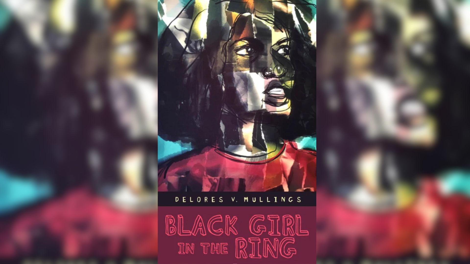 Book Review: 'Black Girl in the Ring' by Dolores V. Mullings - The Gateway